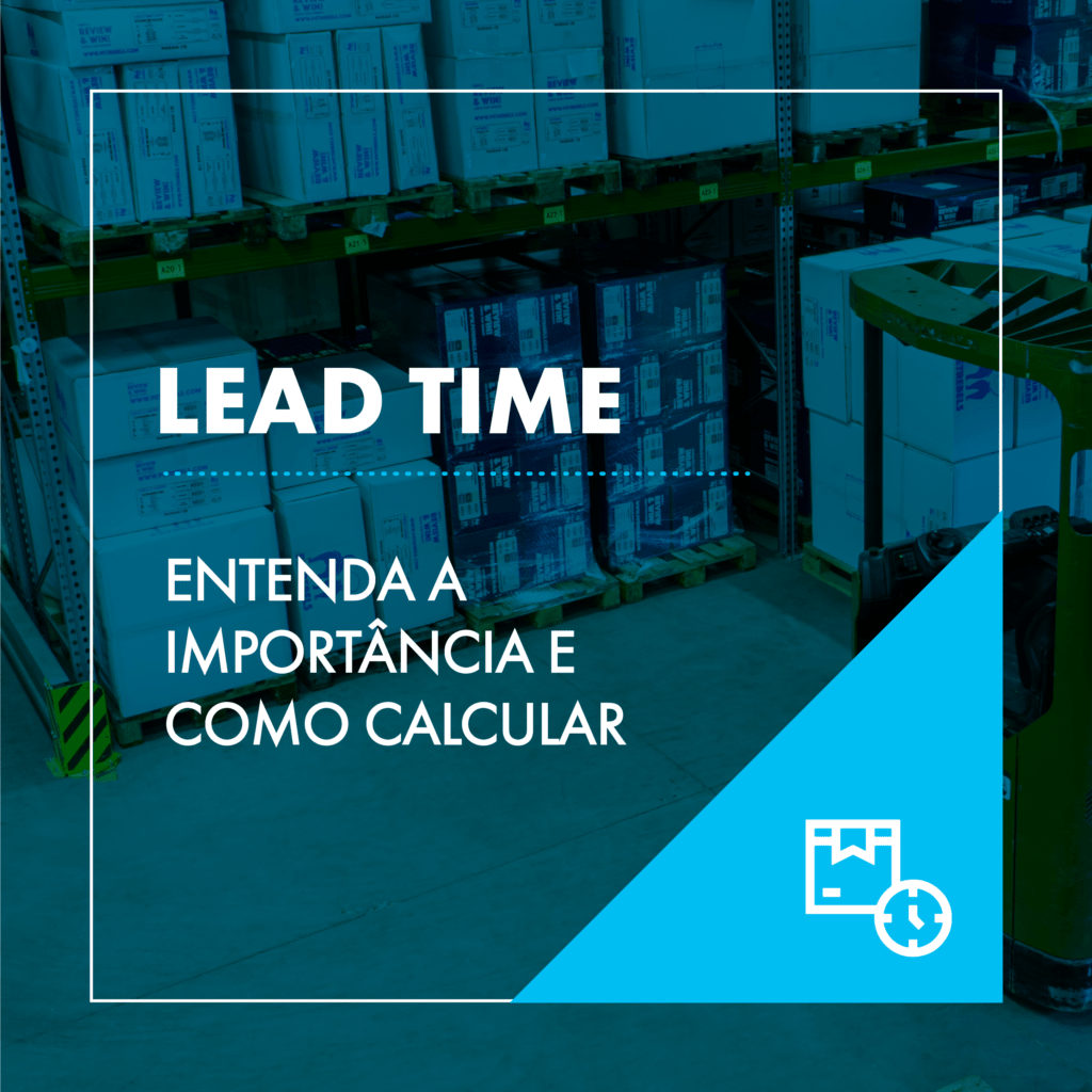 Lead time: entenda a importância e como calcular