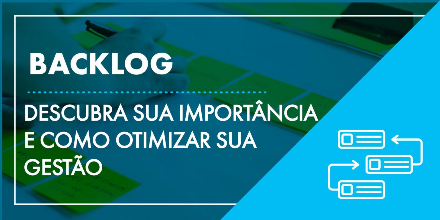 Backlog: entenda como fazer esse cálculo na sua empresa