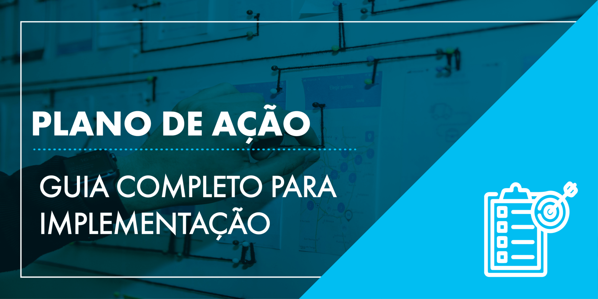 Plano de Ação: Guia Completo para Implementação